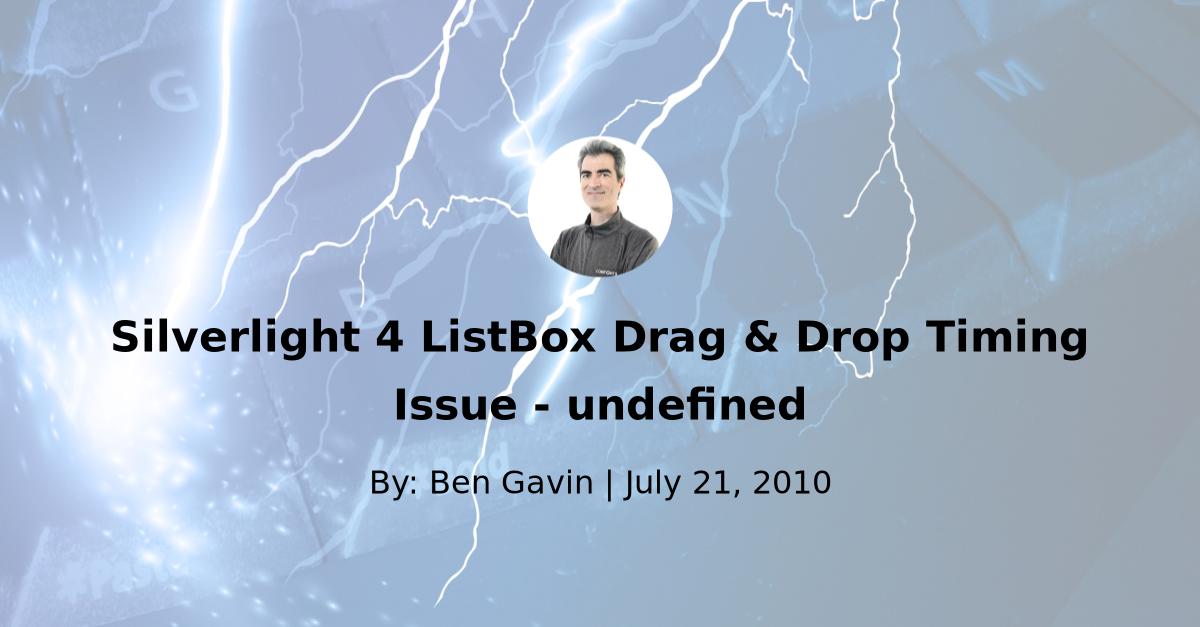 Silverlight 4 ListBox Drag & Drop Timing Issue